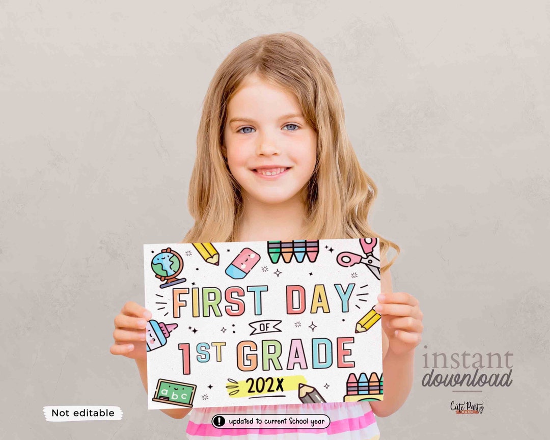 2024 First Day of School Sign INSTANT DOWNLOAD Back to School 1st Day ...
