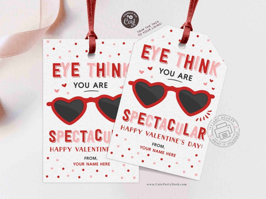EDITABLE Heart Sunglasses Valentine's Day Tag, Non-candy Eye Think You ...