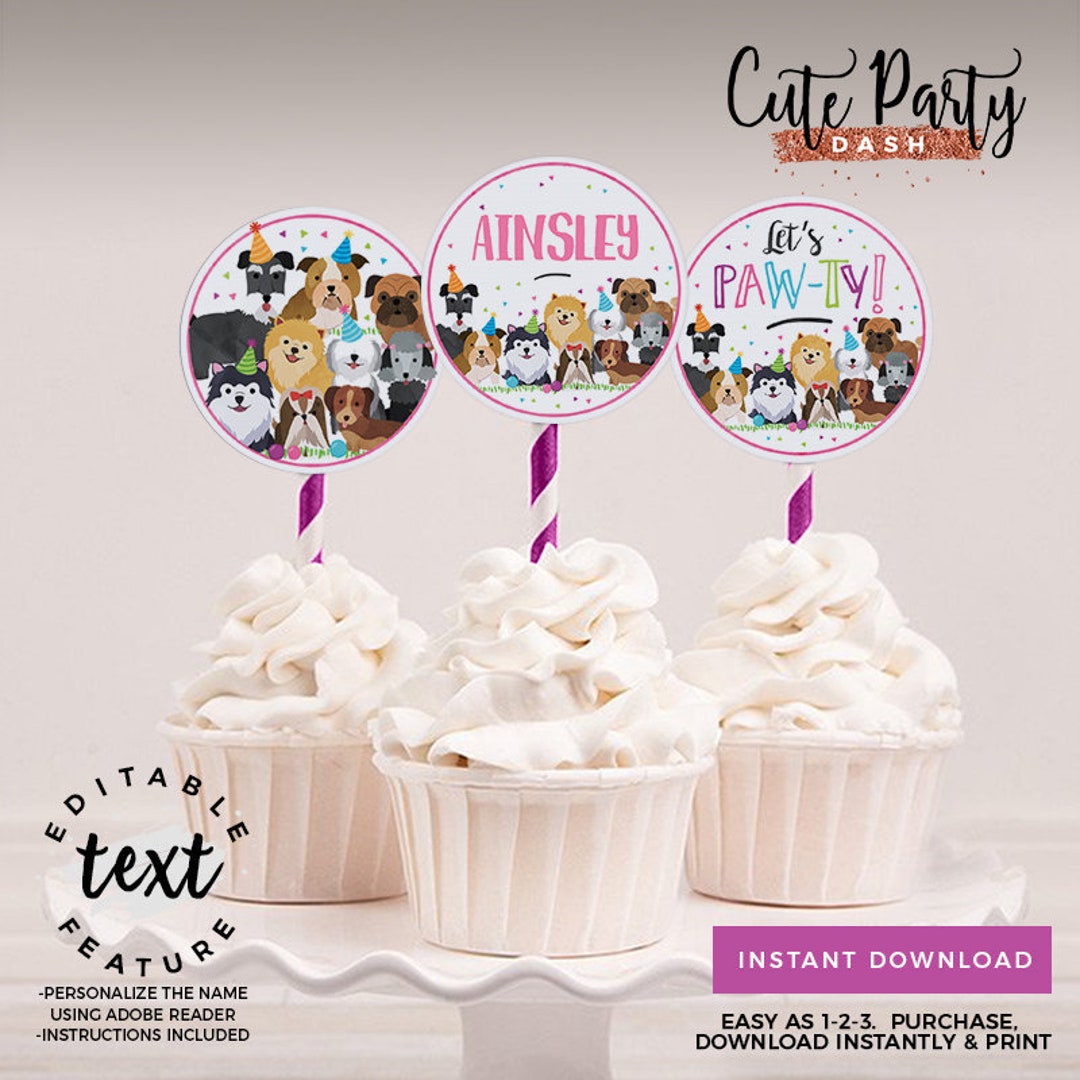 Puppy Birthday Cupcake Topper Template INSTANT DOWNLOAD EDITABLE Girl ...