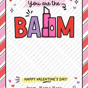 You're the Balm Valentine Gift Tag: Editable Lip Balm Holder (printable ...