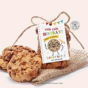 EDITABLE Chip Chip Hooray Happy First Day of School Gift Tag Printable ...