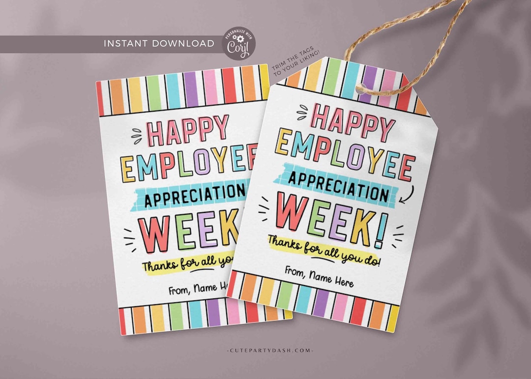 Editable Employee Appreciation Gift Tag Printable Employee Week Thank ...
