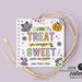 EDITABLE Halloween A Little Treat for Someone Sweet Gift Tag - Etsy