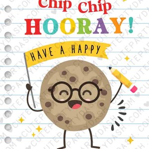 EDITABLE Chip Chip Hooray Happy First Day of School Gift Tag Printable ...