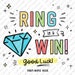 Ring in a Win Team Gift Tag INSTANT DOWNLOAD Printable Good Luck Big ...