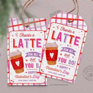 Thanks a Latte for All You Do Valentine's Day Gift Tag, Printable ...