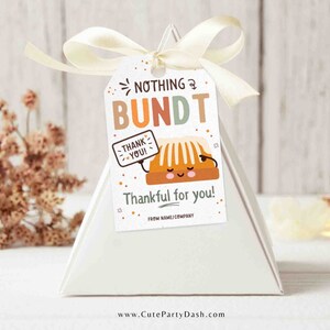 Thanksgiving Bundt Cake Tag INSTANT DOWNLOAD Fall Appreciation EDITABLE ...