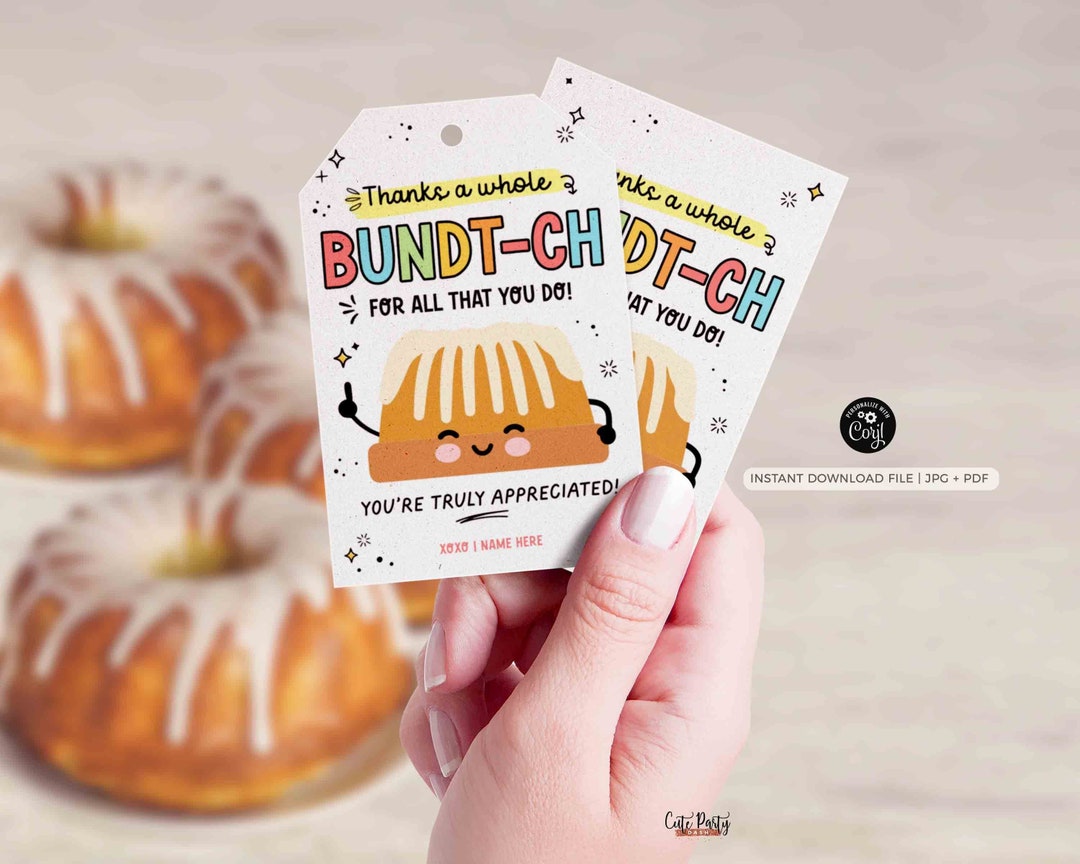 Thanks a Bundt-ch for All That You Do Bundt Cake Tag INSTANT DOWNLOAD ...