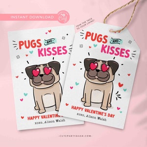 Printable Pugs and Kisses Valentine's Day Tag: Kids School Card ...