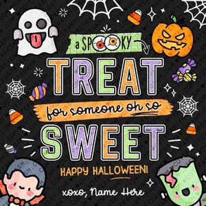 EDITABLE Halloween A Little Treat for Someone Sweet Gift Tag Teacher ...