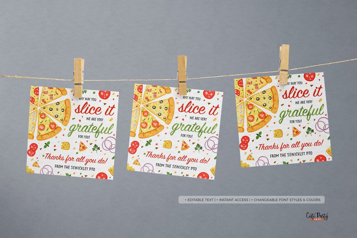 Any Way You Slice It Gift Tag Pizza Appreciation Tag Teacher - Etsy