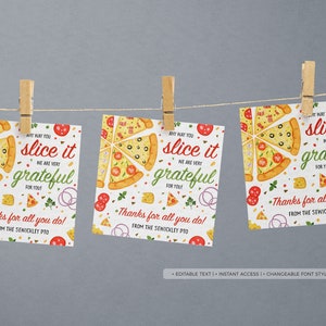 Any Way You Slice It Gift Tag, Pizza Appreciation Tag, Teacher Staff ...