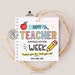 Teacher Appreciation Week Gift Tag Printable INSTANT DOWNLOAD Gift for ...
