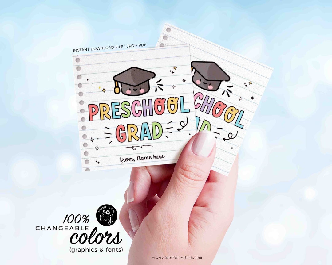 Preschool Graduation Tag Printable INSTANT DOWNLOAD EDITABLE Last Day ...