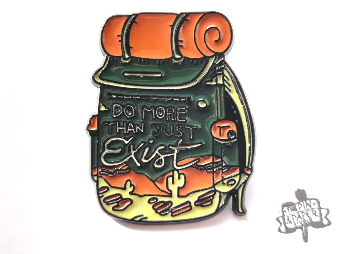 Live, Not Only Exist Backpack Pin Inspirational Enamel Pin for ...