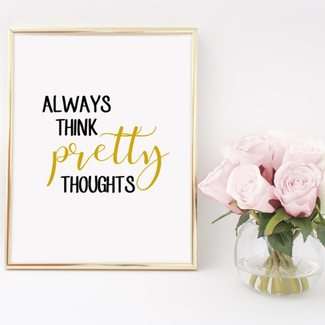 Pretty Thoughts Home Decor Printable Wall Art INSTANT DOWNLOAD DIY ...