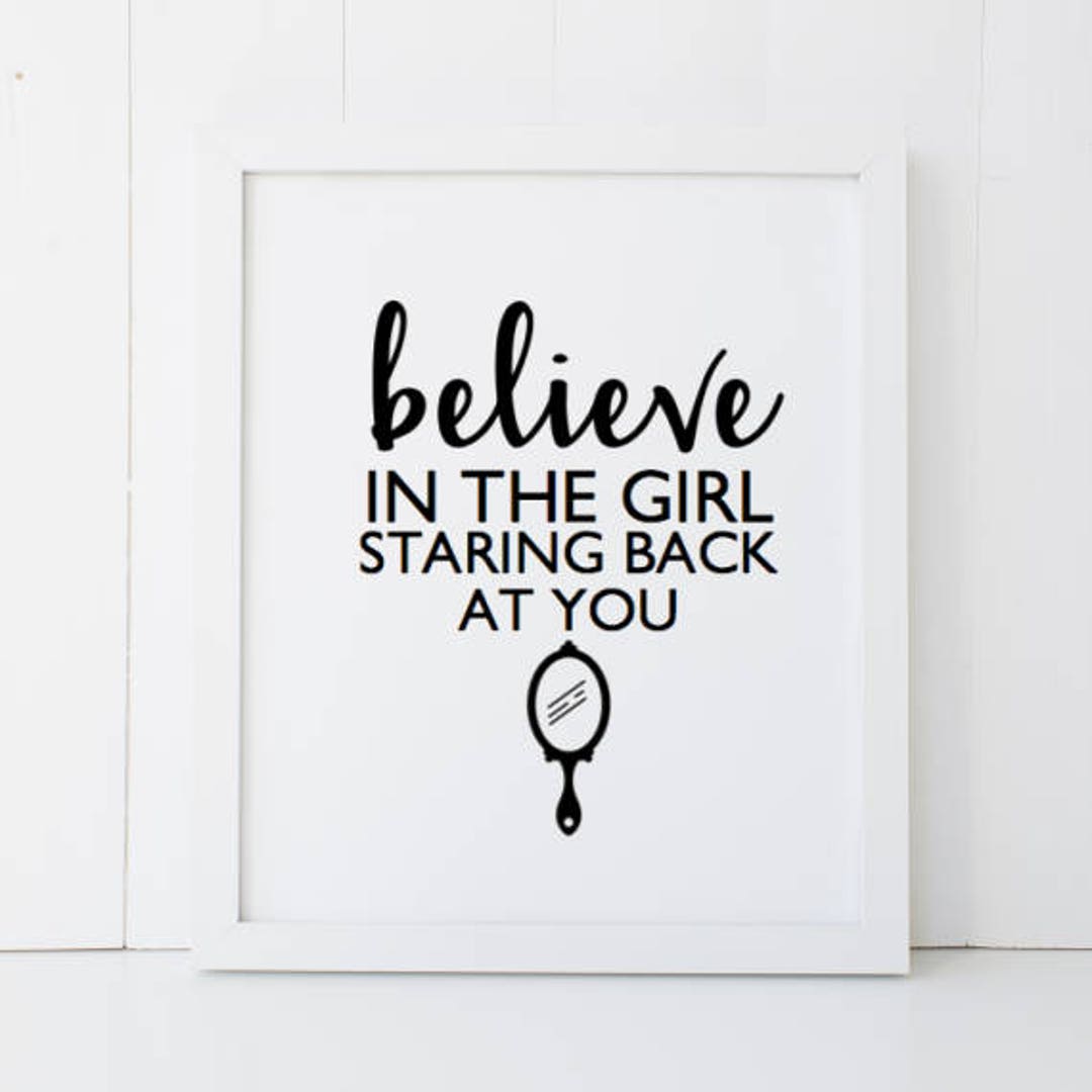 Believe in the Girl Staring Back at You Inspirational Fitness ...