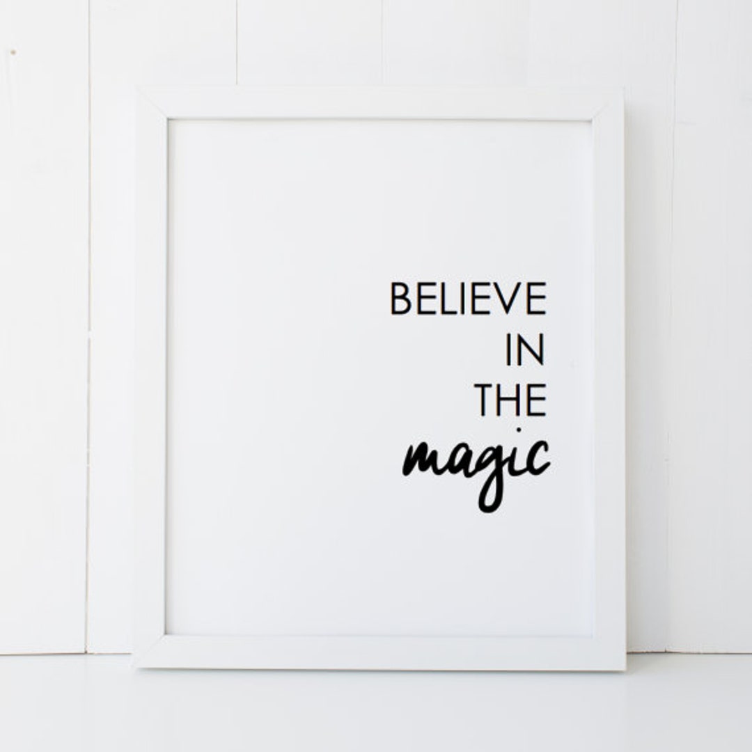 Believe in the Magic Home Decor Printable Wall Art INSTANT DOWNLOAD DIY ...