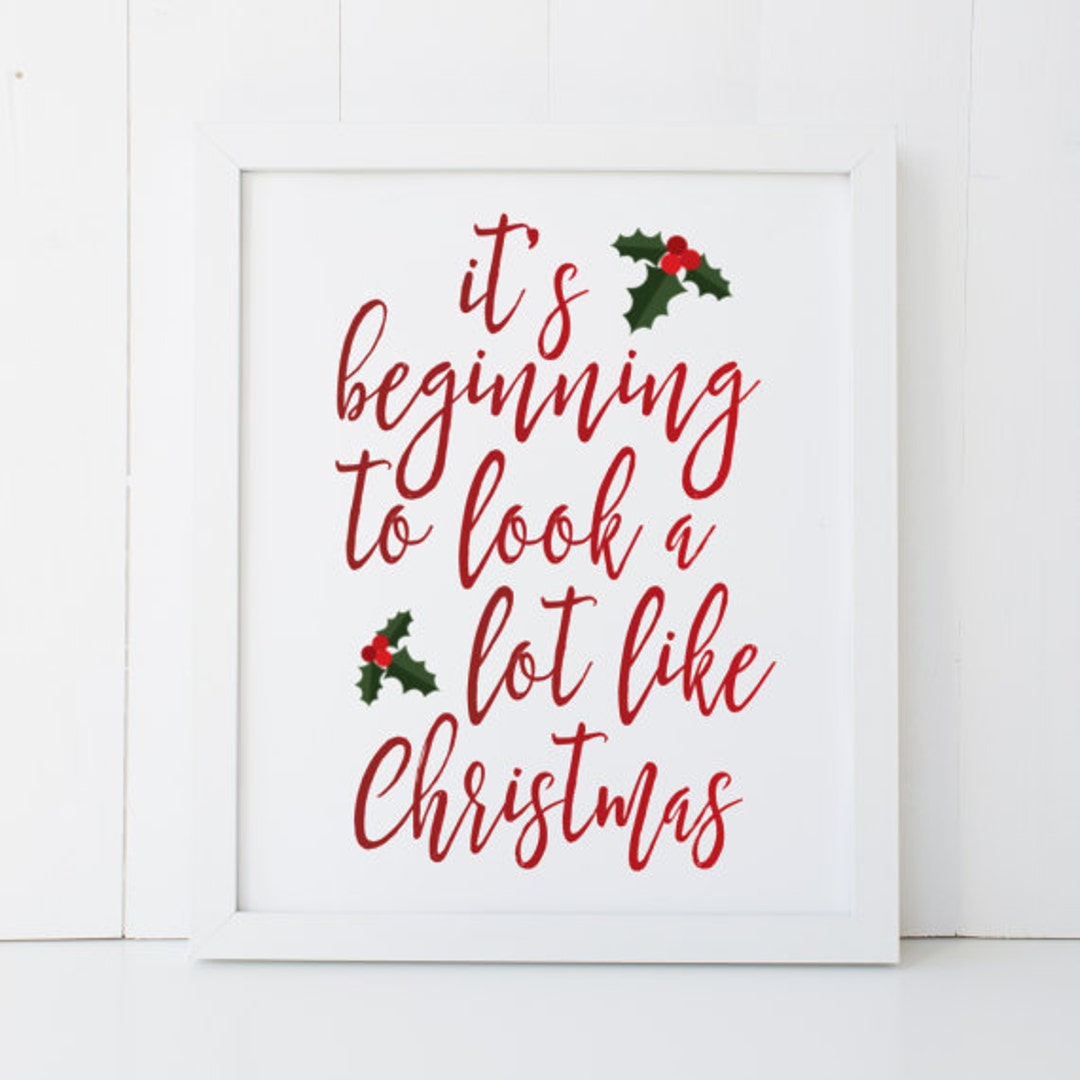 It's Beginning to Look a Lot Like Christmas Holiday Xmas Home Decor ...