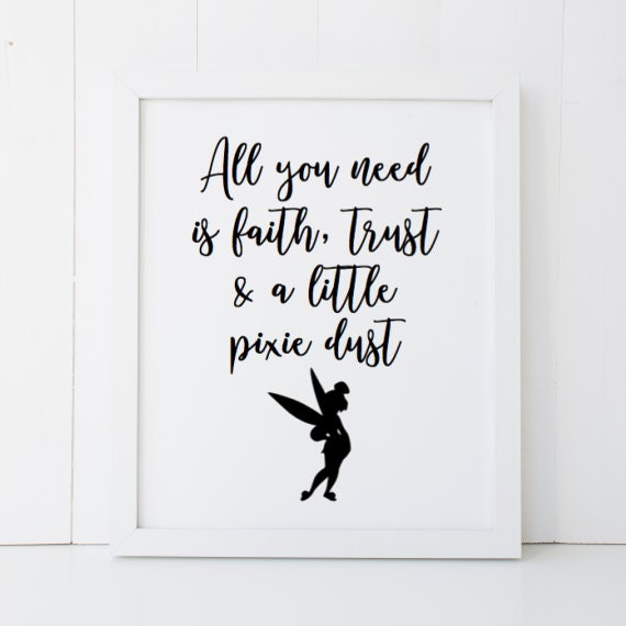 Tinkerbell Pixie Dust Quote