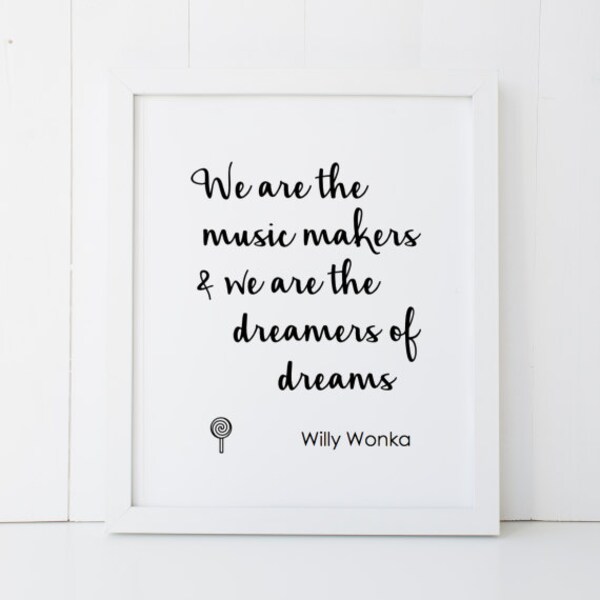 We Are the Music Makers - Etsy
