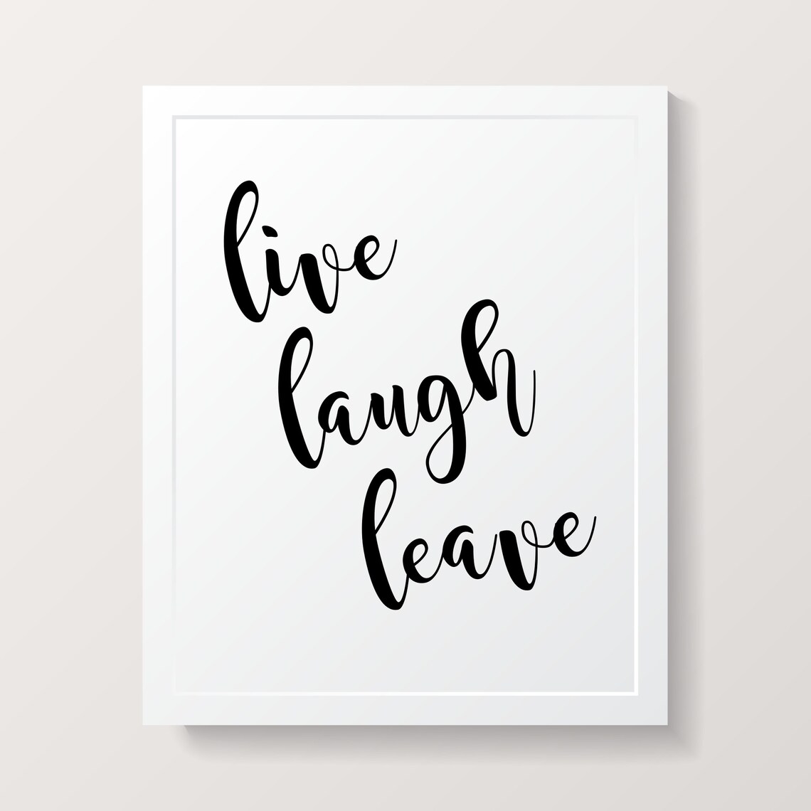 Live Laugh Leave Humor Dorm Printable Poster Wall Art INSTANT DOWNLOAD ...