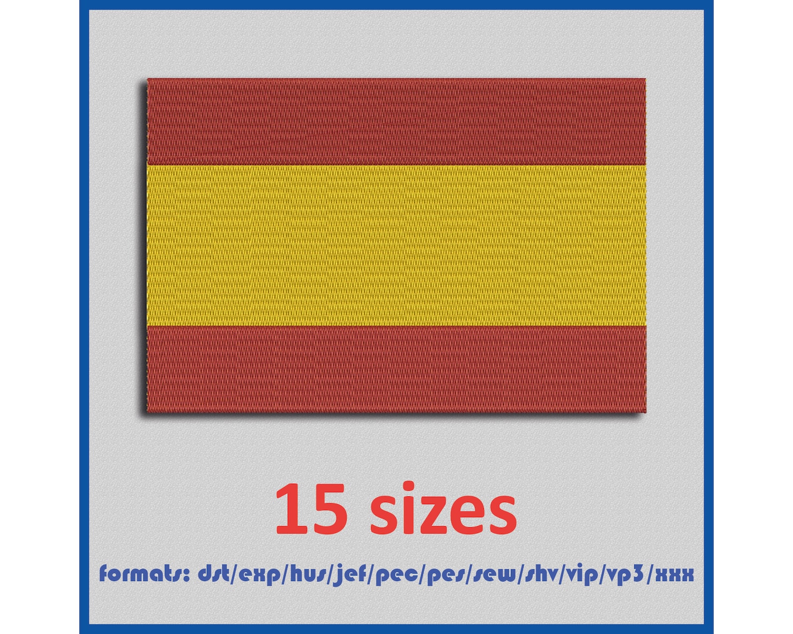Spain Flag Embroidery Machines Design Instant Download Digital Files 15 ...