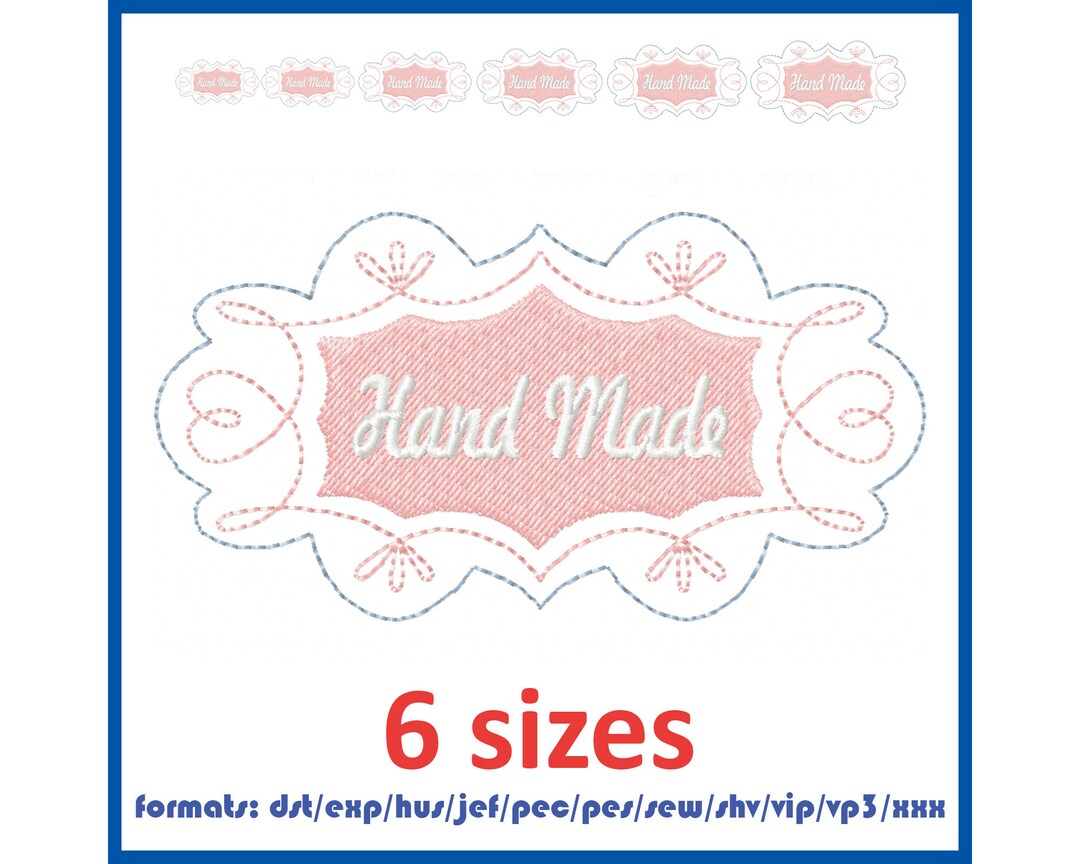 6 Sizes Label Handmade Embroidery Machines Design Instant Download ...