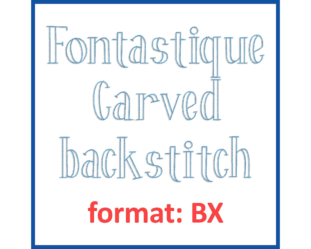 Fontastique Carved Backstitch Embroidery Font Format BX - Etsy