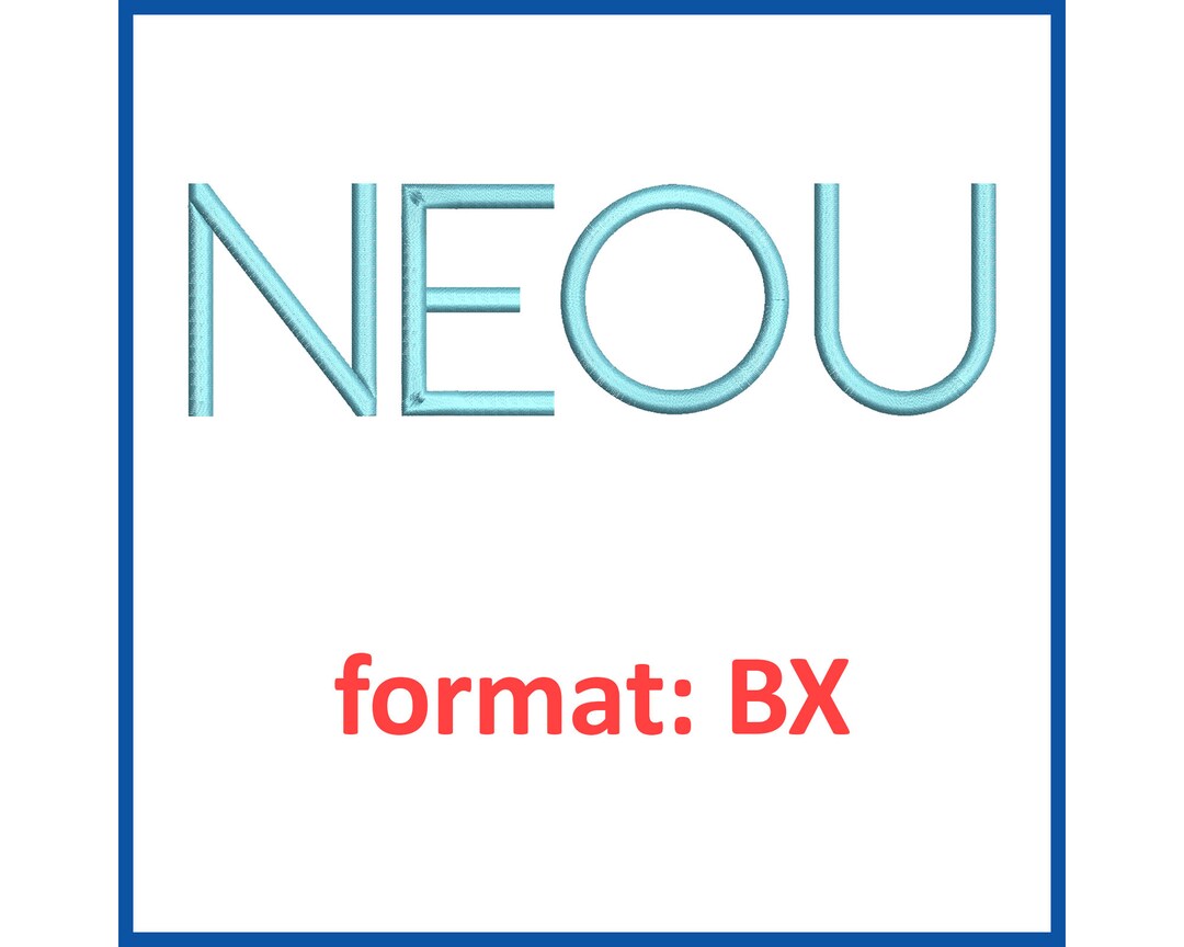 Machine Embroidery Design NEOU Font Format BX - Etsy