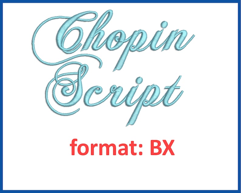 Chopin Script Embroidery Font Format BX - Etsy
