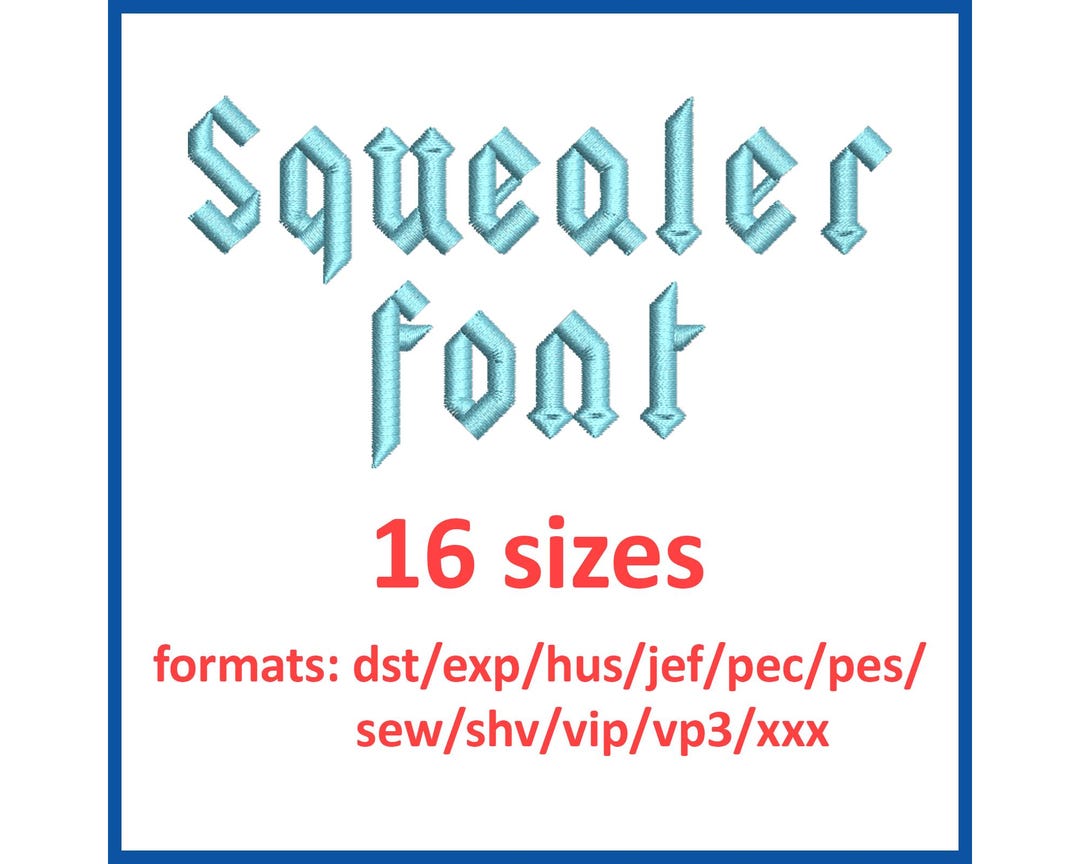 Squealer Embroidery Font 16 Sizes and 11 Formats - Etsy