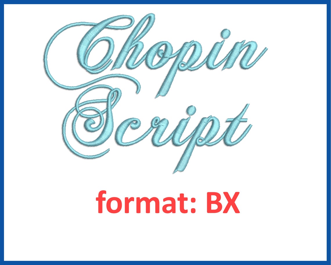 Chopin Script Embroidery Font Format BX - Etsy