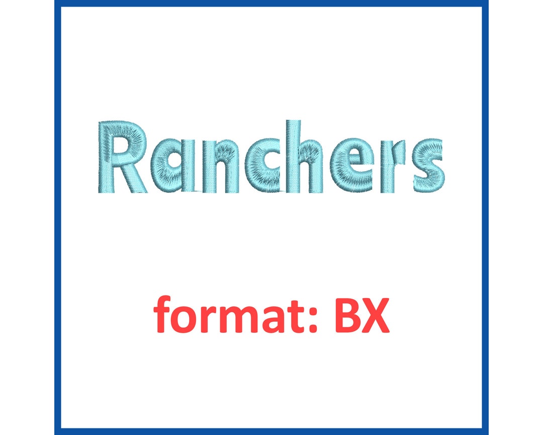 Ranchers Font Embroidery Design Format BX - Etsy
