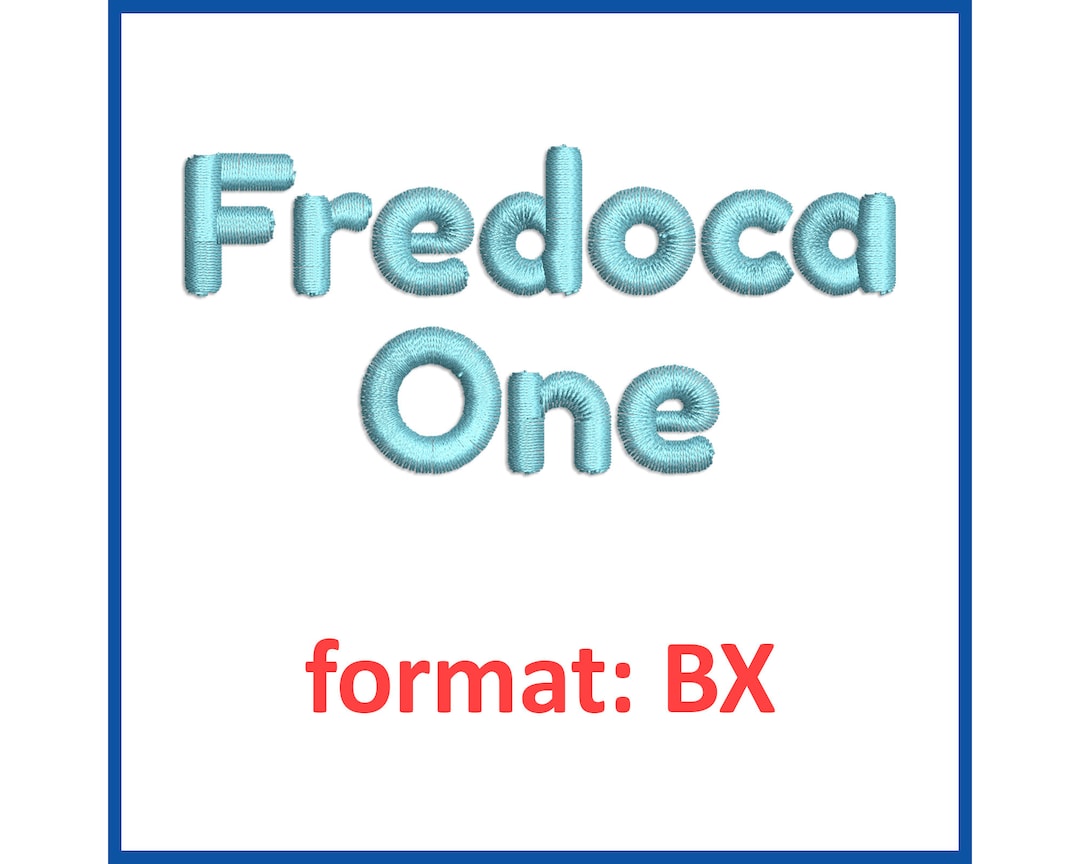 Machine Embroidery Fonts Fredoka One Format BX - Etsy