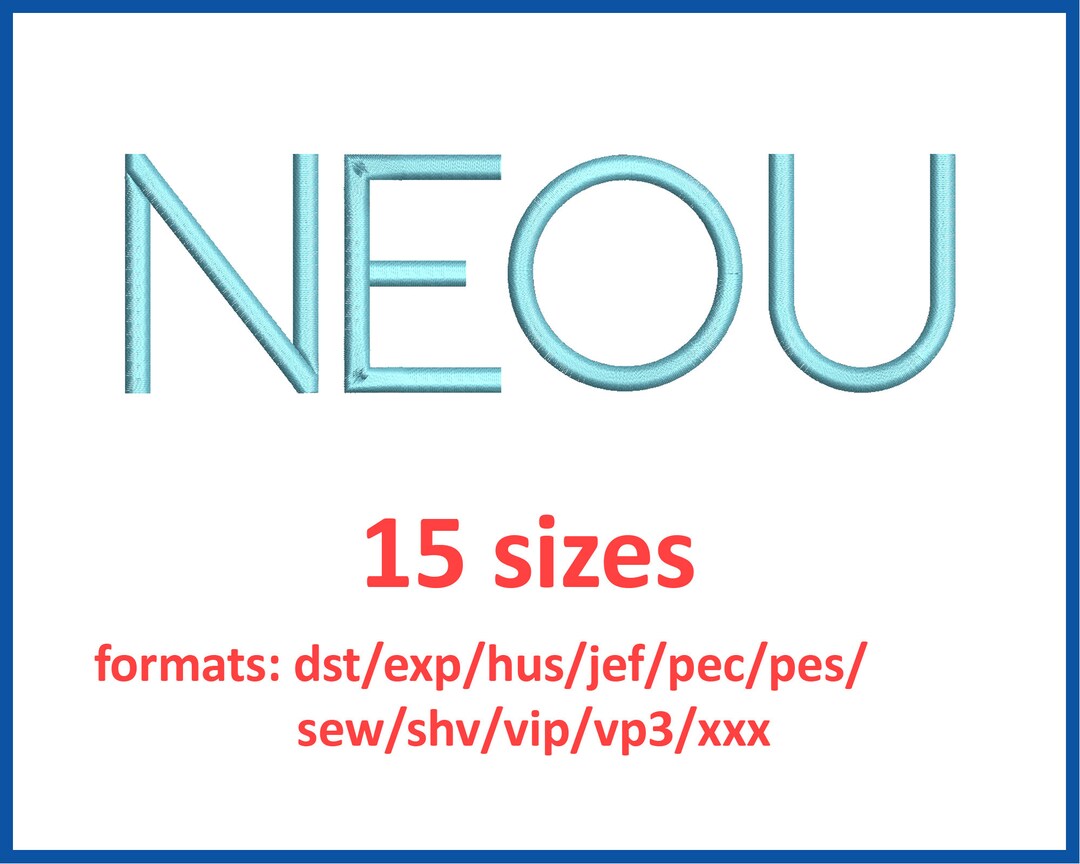 NEOU Font Embroidery Design 15 Sizes 0.251/4 0.51/2 1 - Etsy