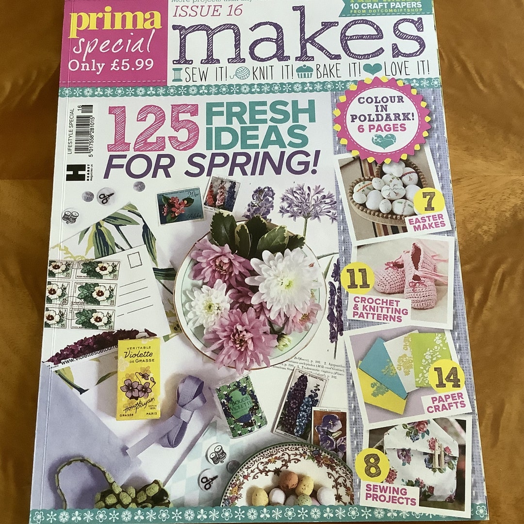 Prima Makes, Issue 16, Craft Magazine, Easter Makes, Crochet & Knitting ...