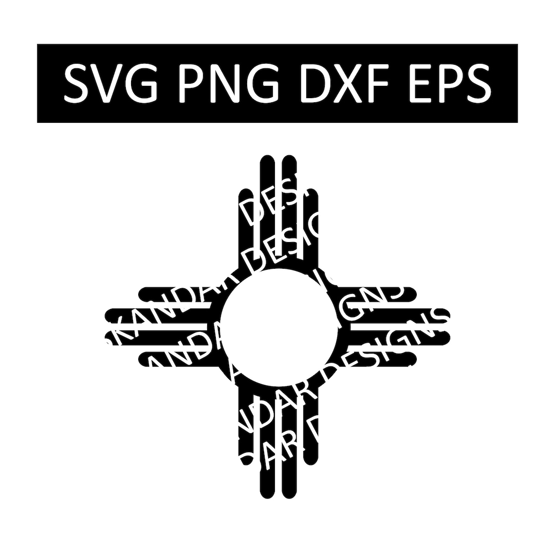 New Mexico Zia Svg Dxf Eps Png Digital Download / Vynil, Craft Cutting ...