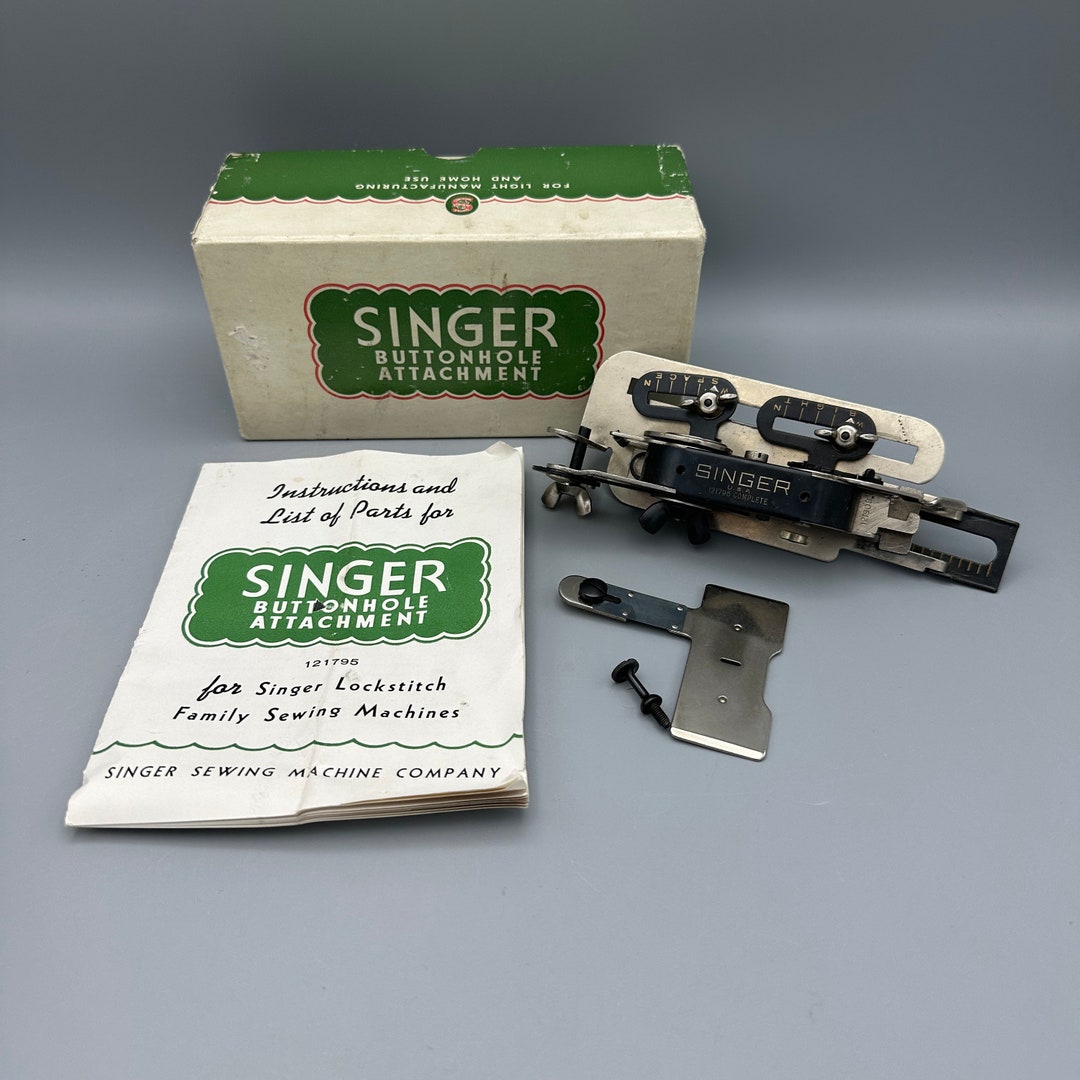 Vintage Singer Buttonhole Attachment No. 121795 With Box - Etsy