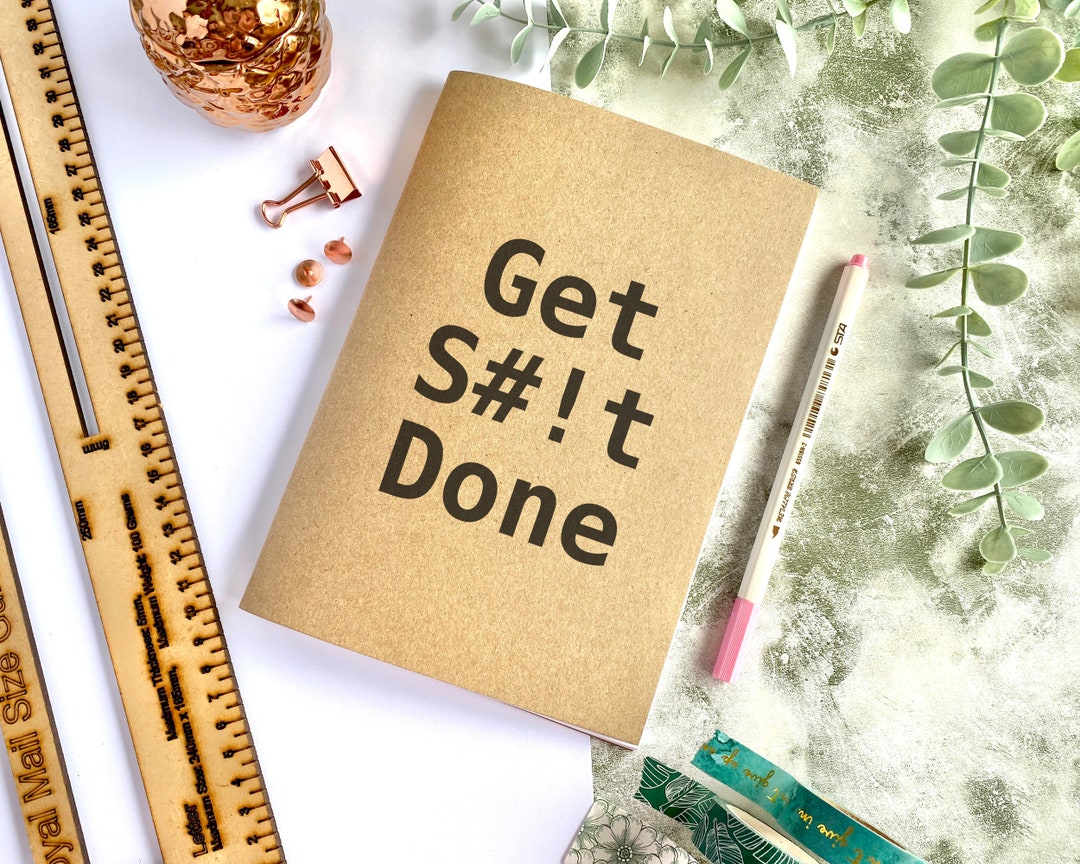 A5 Get Shit Done Notebooks / Various Colour Covers Available Handmade ...