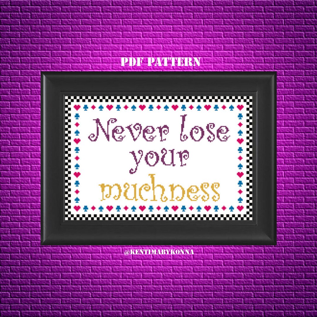 Alice in Wonderland Cross Stitch Pattern PDF Muchness Quote Cross ...