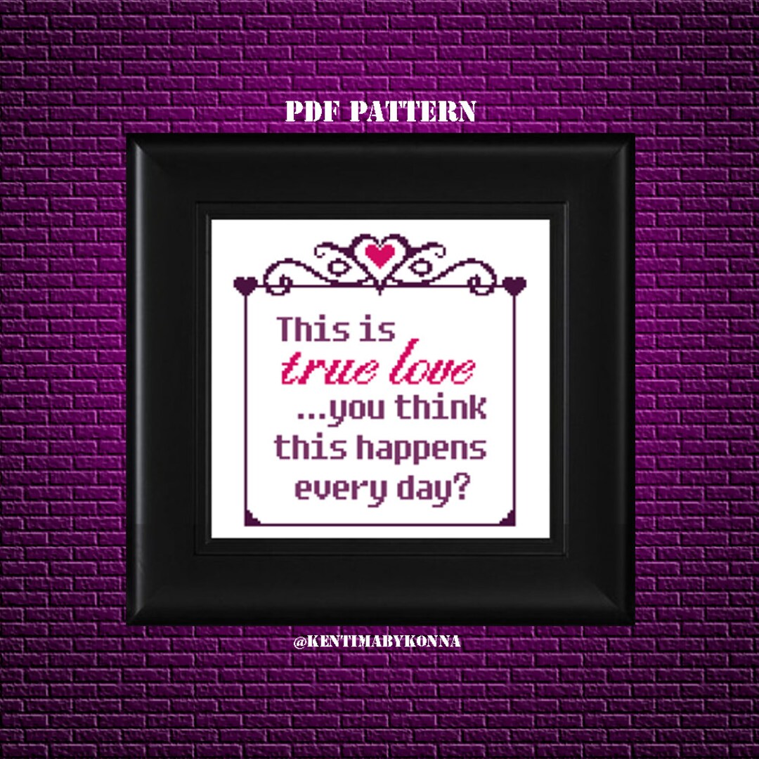 True Love Cross Stitch Pattern PDF Love Quote Pattern Love Cross Stitch ...