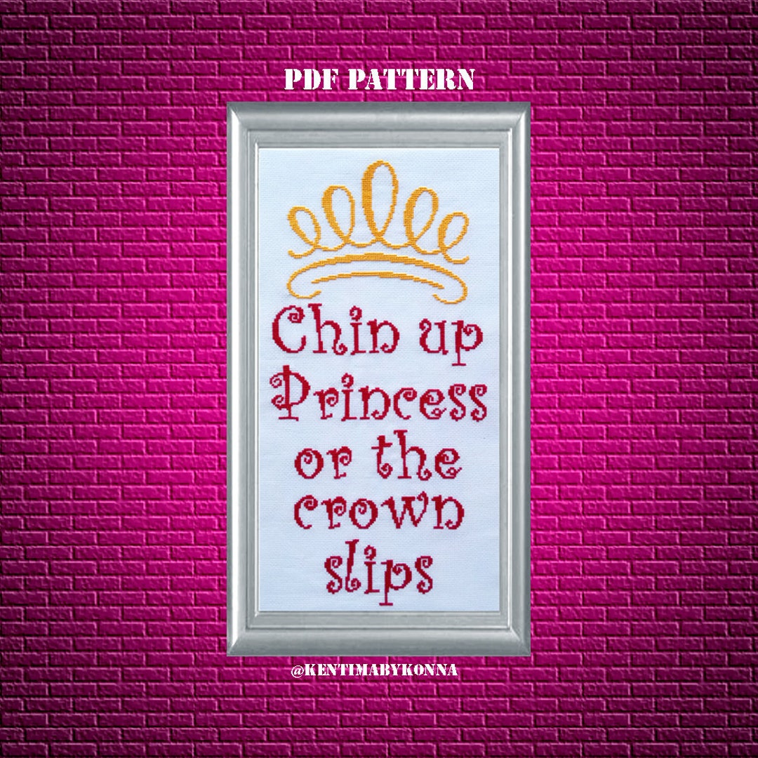 Chin up Princess Cross Stitch Pattern PDF Motivational - Etsy