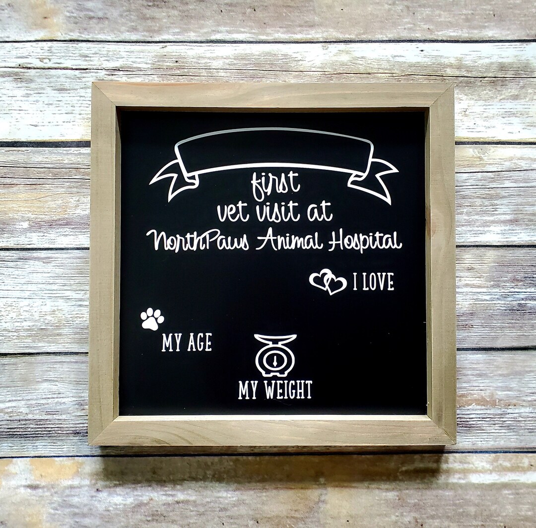 First Vet Visit Sign - Etsy