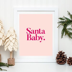 Christmas Prints Download, Santa Baby, Christmas Printable Wall Art ...