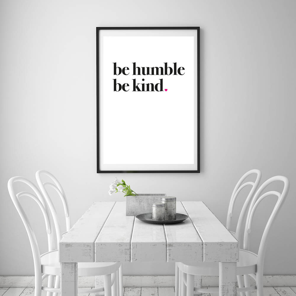 Be Humble and Kind Be Humble Be Kind Sign Motivational | Etsy