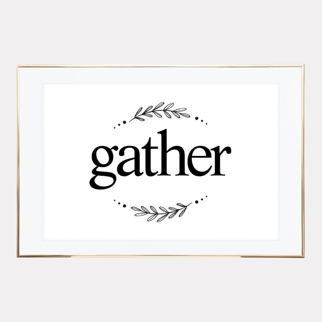 Gather Printable, Gather Print - Etsy