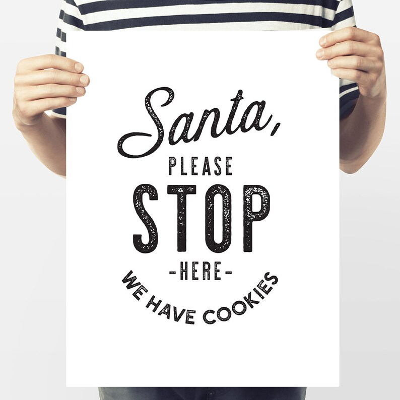 Santa Please Stop Here Holidays Printable Wall Art Christmas | Etsy