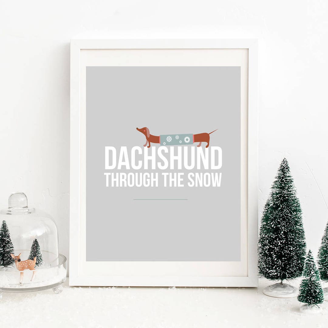 Dachshund Through the Snow Christmas Printable Wall Art - Etsy