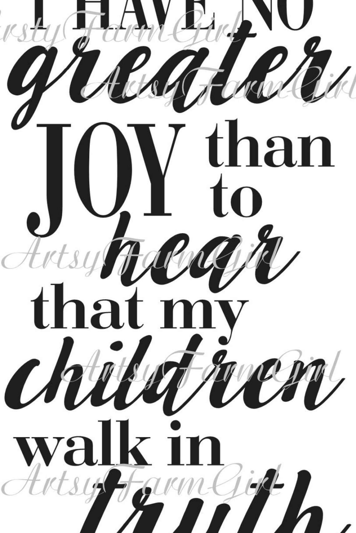 I Have No Greater JOY Than to Hear That My Children Walk in Truth 3 ...